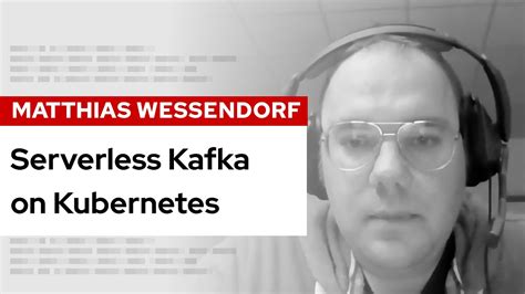 serverless kafka on kubernetes devnation tech talk youtube