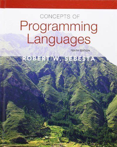 concepts of programming languages 10th edition by robert