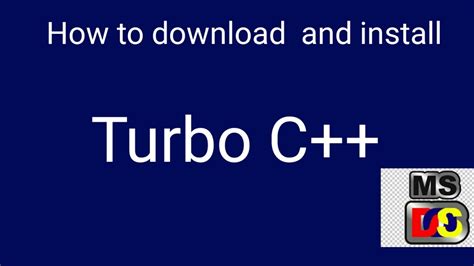 how to download and install turbo c youtube