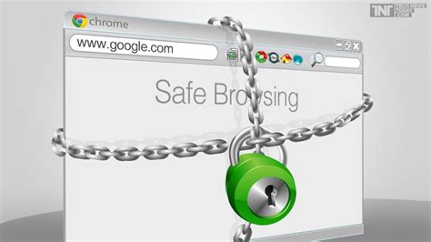 Safe Browsing – Get Up The Nerve