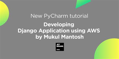 new tutorial develop a django app using aws fancy hints