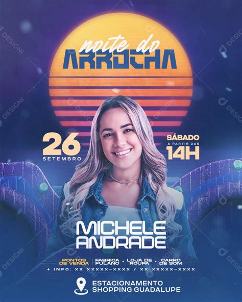 Flyer Show Evento Noite Do Arrocha Artista Michele Andrade Social Media