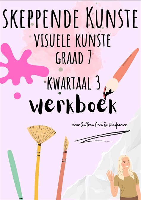Graad 4 Skeppende Kunste Lv Kwartaal 1 Werkboekie Visuele Kunste Vrogue