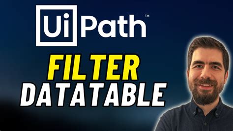 uipath filter datatable how to filter datatable in uipath youtube