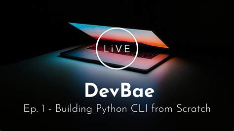 ep 1 building python cli from scratch with argparse devbae live