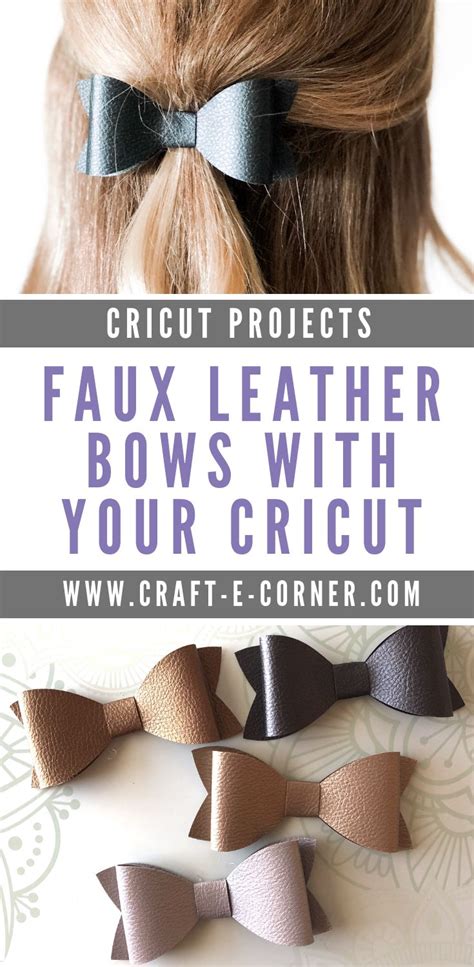 Diy Faux Leather Bows With A Cricut How To Make Bows Diy Leather