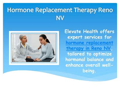 Ppt Hormone Replacement Therapy Reno Nv Powerpoint Presentation Free