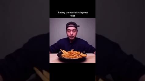 Rating The Worlds Crispiest Fries Youtube