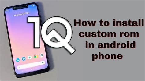 how to install custom rom on android phone youtube