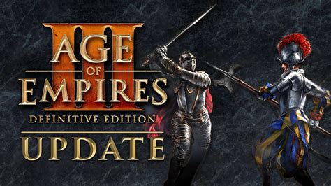 Age Of Empires Iii Definitive Edition 13 10442 Yaması Strategyturk