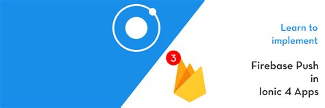 firebase push notifications in ionic 4
