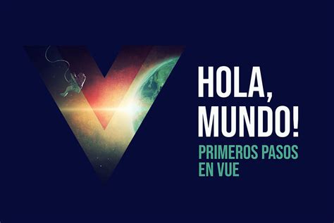 hola mundo con vue js