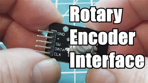 build a rotary encoder interface youtube