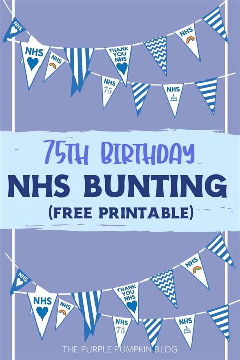 Free Printable Nhs Bunting Thank You And Happy Birthday Nhs