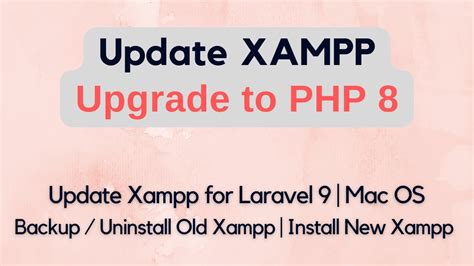 update xampp upgrade to php 8 update xampp for laravel 9 update