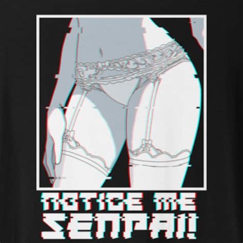 Notice Me Senpai Shibari T Shirt Anime Shirt Otaku Lewd Etsy