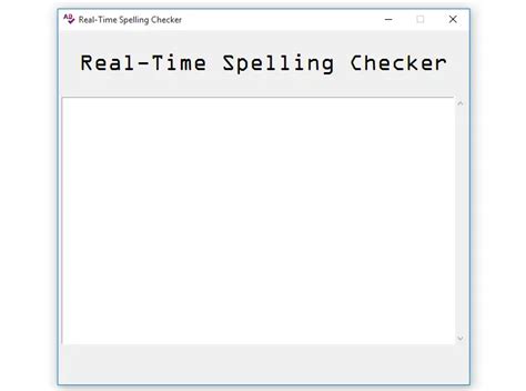 how to make a real time gui spelling checker in python python code