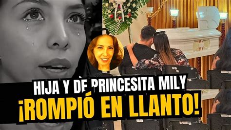 Hija De Princesita Mily Se Quebró Al Recordar A Su Madre En Su