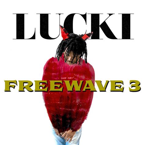 ‎freewave 3 Album By Lucki Apple Music