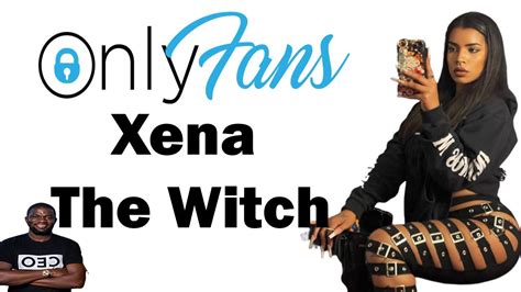 Onlyfans Review Xena The Witch Xena Thewitch Youtube Erofound