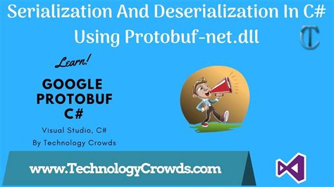 serialization and deserialization in c using protobuf net dll youtube