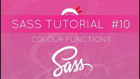 sass tutorial 10 colour functions youtube