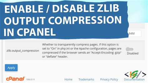 how to enable disable zlib output compression in domain using cpanel
