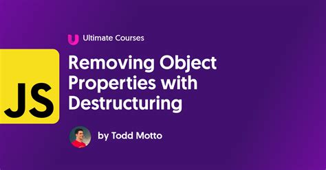 removing object properties with destructuring ultimate courses