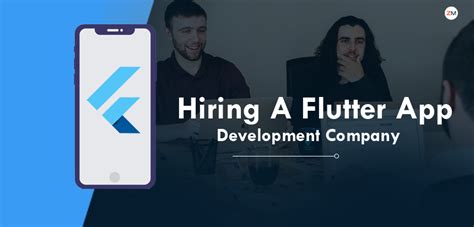 6 things you should know before hiring a flutter app development company