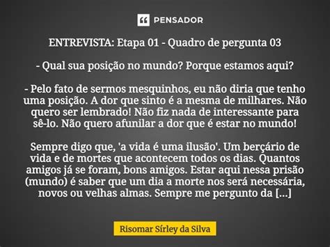 Entrevista Etapa 01 Risomar Sírley Da Silva Pensador