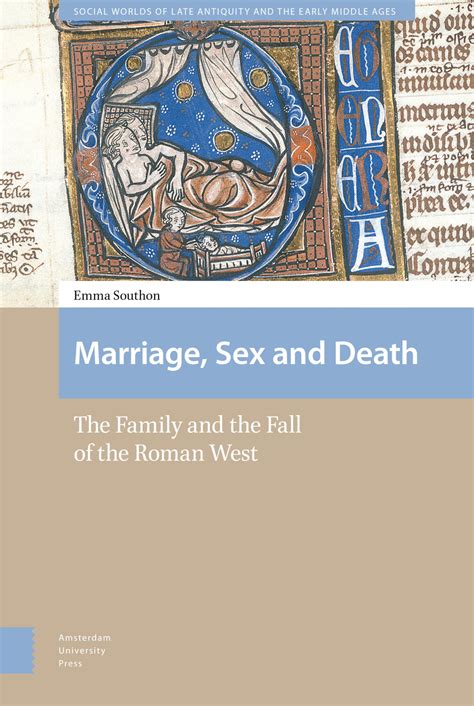 marriage sex and death amsterdam university press
