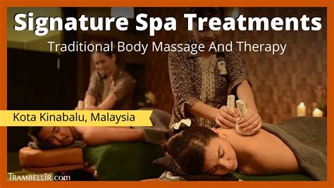 Signature Spa Treatments Traditional Body Massage And Therapy
