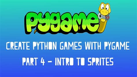 pygame tutorial series part 4 intro to sprites youtube