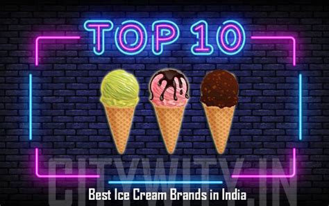 Top 10 Best Ice Cream Brands In India 2024 Citywity