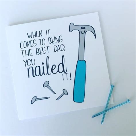 Funny Card Pun Card Fathers Day Card You Nailed It Dad