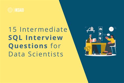 15 intermediate sql interview questions for data scientists insaid blog
