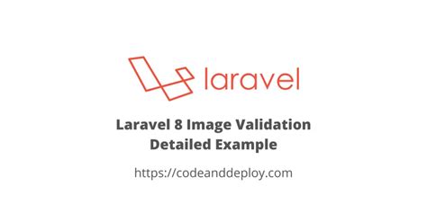 laravel 8 image validation detailed example