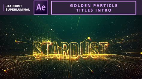 golden particle titles intro in ae after effects tutorial youtube