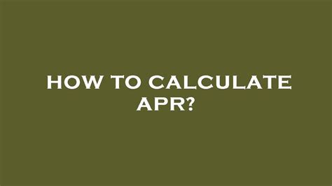 How To Calculate Apr Youtube