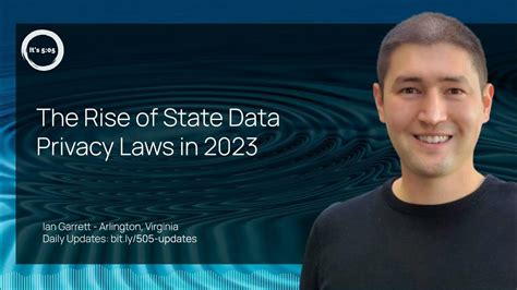 The Rise Of State Data Privacy Laws In 2023 July 25 Story By Ian