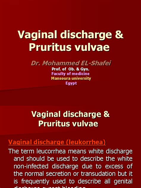 Vaginal Discharge And Pruritus Vulvae Dr Mohammed El Shafei Pdf