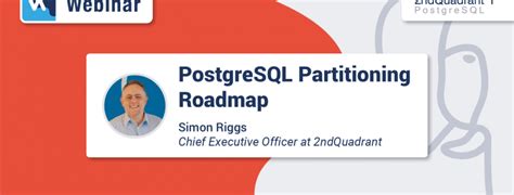 webinar postgresql partitioning roadmap [follow up