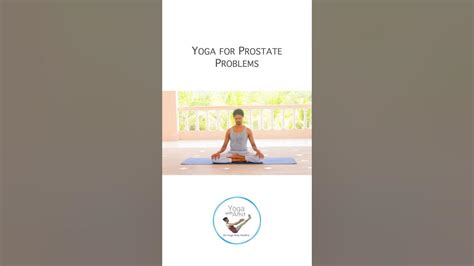 Yoga For Prostate Problems Yoga With Amit Youtube