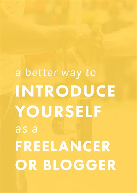 a better way to introduce yourself as a freelancer or blogger