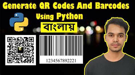 how to generating qr codes and bar codes in python [bangla] python