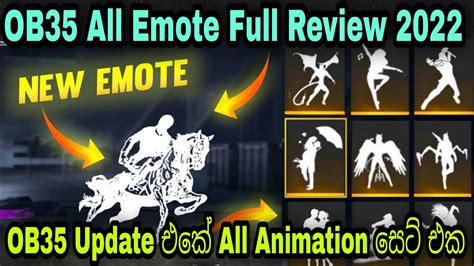 සුපිරිම Emote සෙට් එක Free Fire Ob35 All Emote Review Sinhala 2022