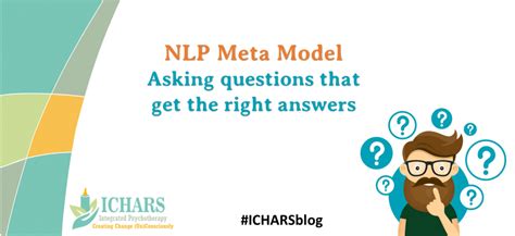 most effective tool for taking interviews nlp meta model ichars