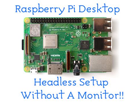 Raspberry Pi Desktop Secure Headless Setup Without A Display 6 Steps