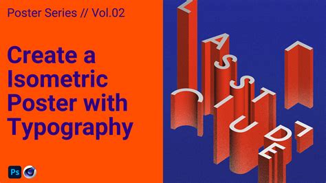 create a isometric poster with typography marcos silva skillshare
