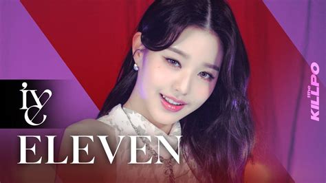 아이브 Ive Eleven 일레븐 1thekillpo 원더킬포 킬포인트 킬링파트
